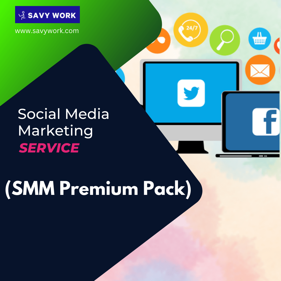 Social Media Marketing Service – SAVY WORK